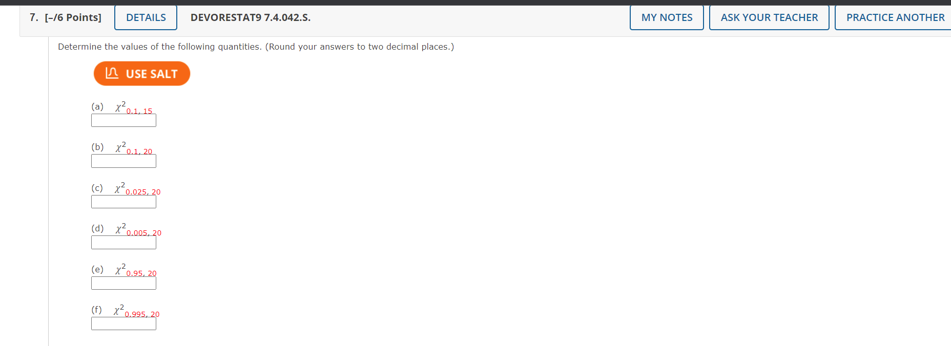 Solved 7. [-16 Points] DETAILS DEVORESTAT9 7.4.042.S. MY | Chegg.com
