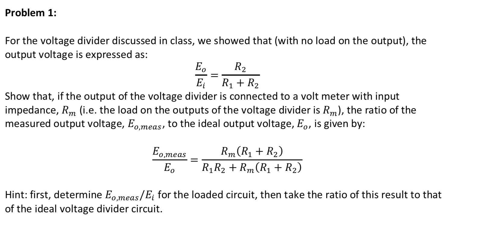 Solved Problem 1: Εο , For the voltage divider discussed in | Chegg.com