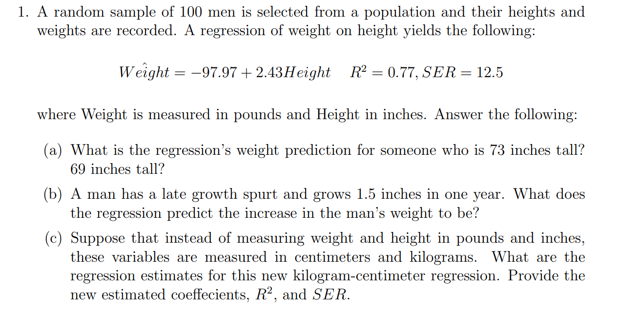 Solved 1. A random sample of 100 men is selected from a | Chegg.com