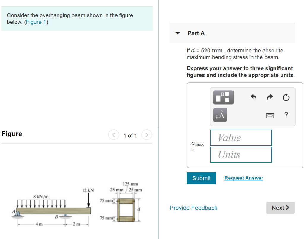 Answered: Consider the overhanging beam shown in the figure Answered: Consider the overhanging beam shown in the figure