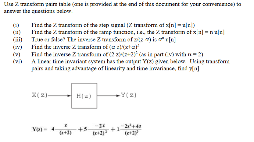 Solved Use Z transform pairs table (one is provided at the | Chegg.com
