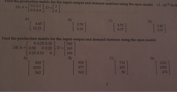Solved Find the production matrix for the input-output and | Chegg.com