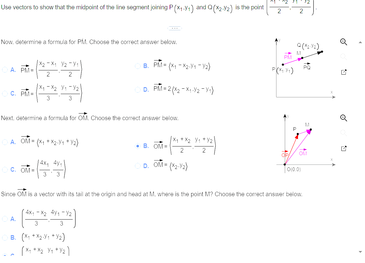Solved Use vectors to show that the midpoint of the line | Chegg.com