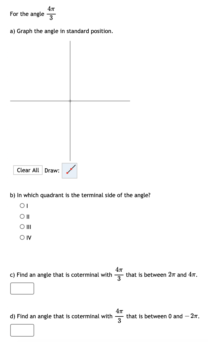 Solved 47 For the angle 3 a) Graph the angle in standard | Chegg.com