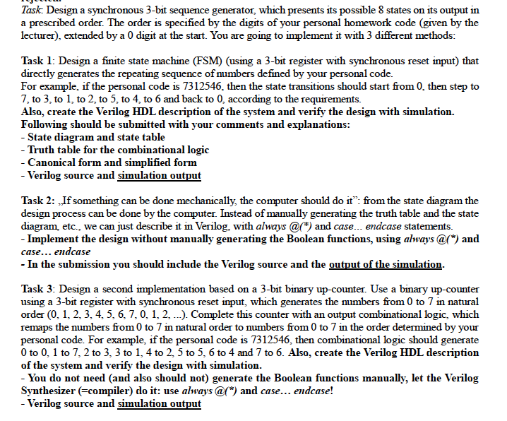 Solved Task. Design a synchronous 3-bit sequence generator, | Chegg.com