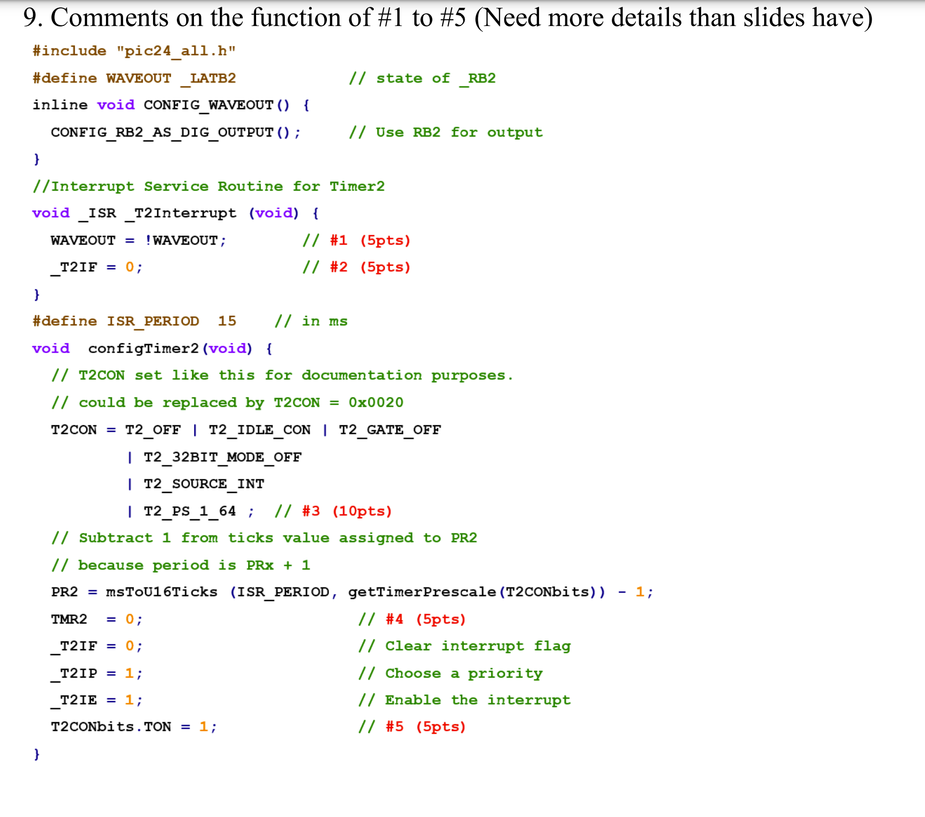 Solved 9. Comments on the function of \#1 to #5 (Need more | Chegg.com
