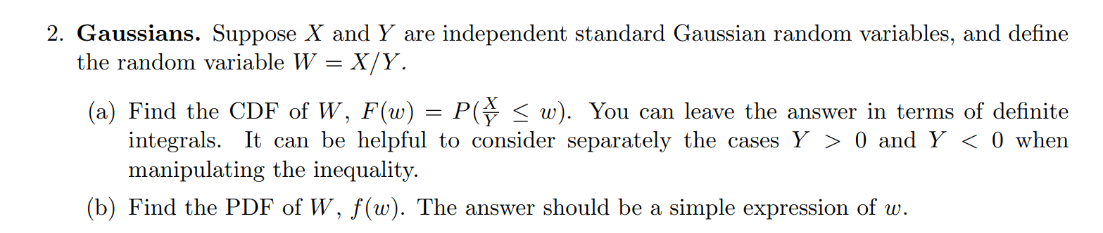 Solved 2. Gaussians. Suppose X and Y are independent | Chegg.com