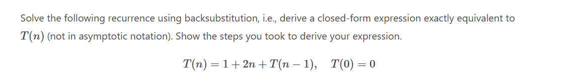 Solved Solve the following recurrence using | Chegg.com