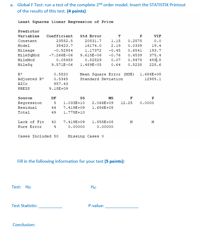 Solved a. Global F Test: run a test of the complete 2nd | Chegg.com
