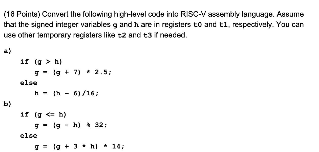 Solved (16 Points) Convert the following high-level code | Chegg.com