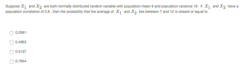 Solved Suppose X1 and X2 are both normally distributed | Chegg.com