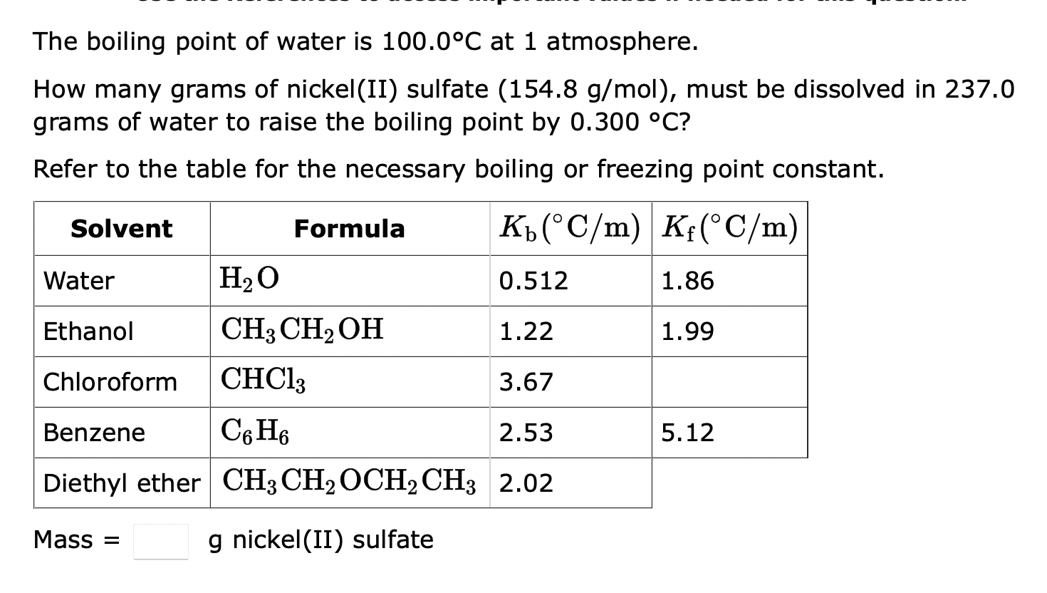 Solved The boiling point of water is 100.0∘C at 1 | Chegg.com