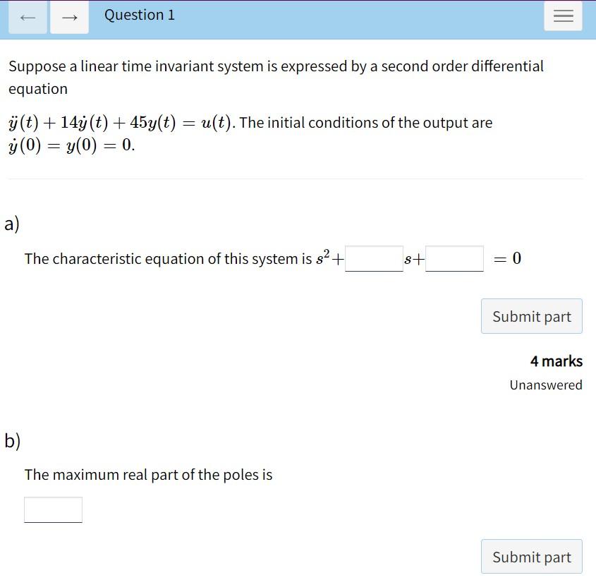 Solved Question 1 = Suppose a linear time invariant system | Chegg.com
