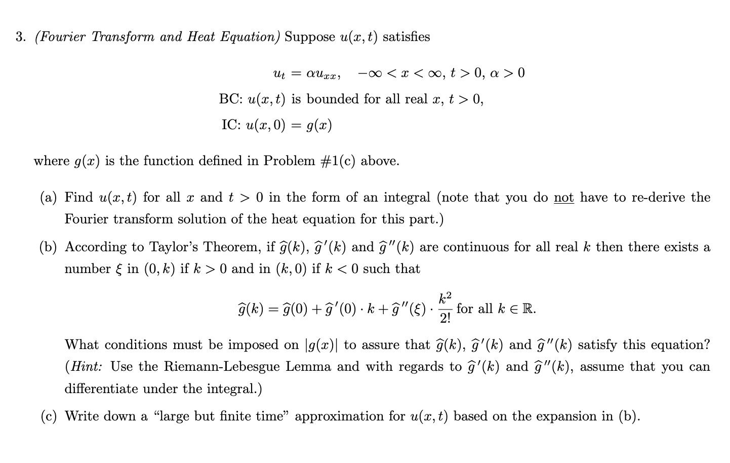 Solved 3. (Fourier Transform and Heat Equation) Suppose u(x, | Chegg.com