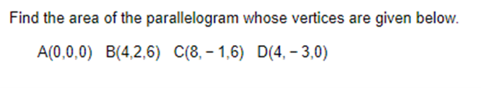 Solved Find the area of the parallelogram whose vertices are | Chegg.com