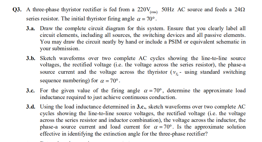 Q3. A three-phase thyristor rectifier is fed from a | Chegg.com