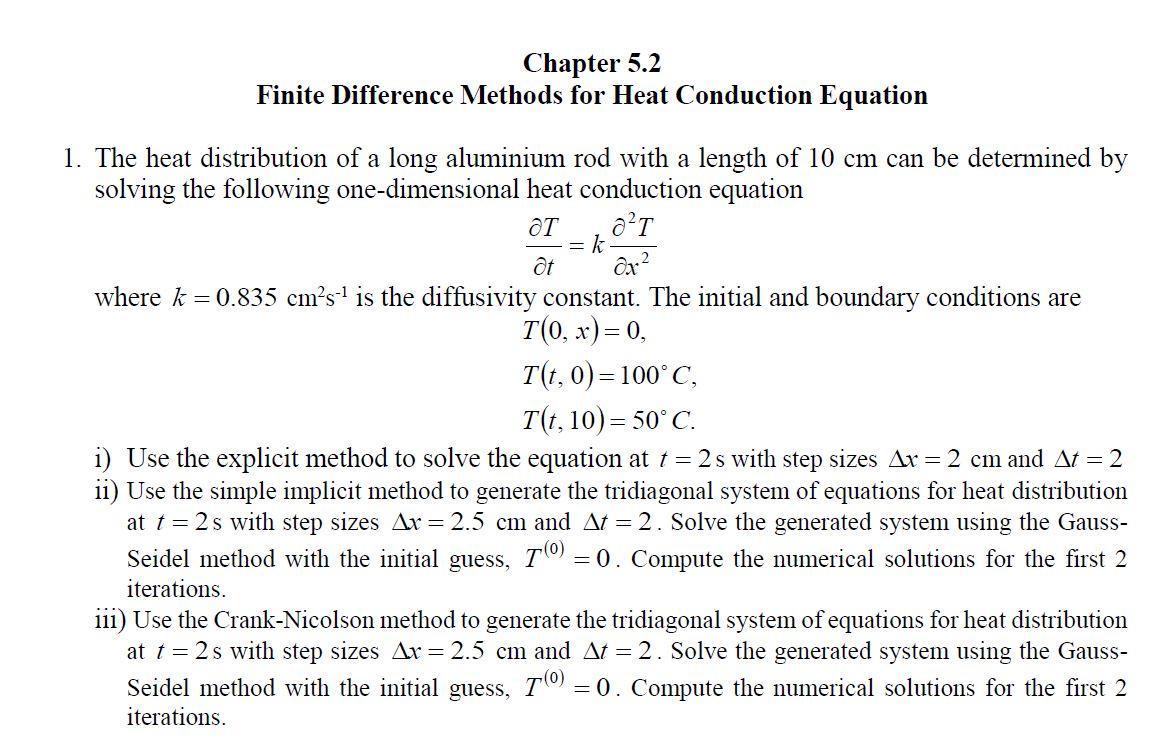 Solved Chapter 5.2 Finite Difference Methods for Heat | Chegg.com