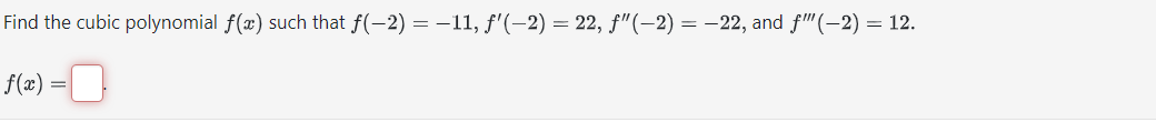 Solved Find the cubic polynomial f(x) such that | Chegg.com
