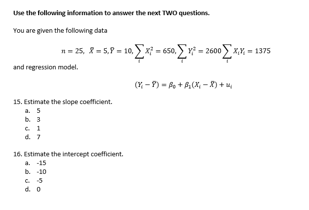 Solved Use the following information to answer the next TWO | Chegg.com