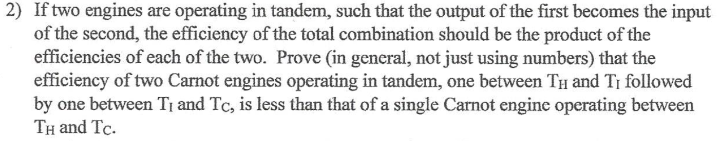 Solved 2) If two engines are operating in tandem, such that | Chegg.com
