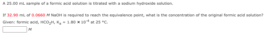 Solved A 25.00 mL sample of a formic acid solution is | Chegg.com