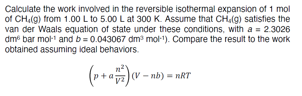 Solved Calculate the work involved in the reversible | Chegg.com