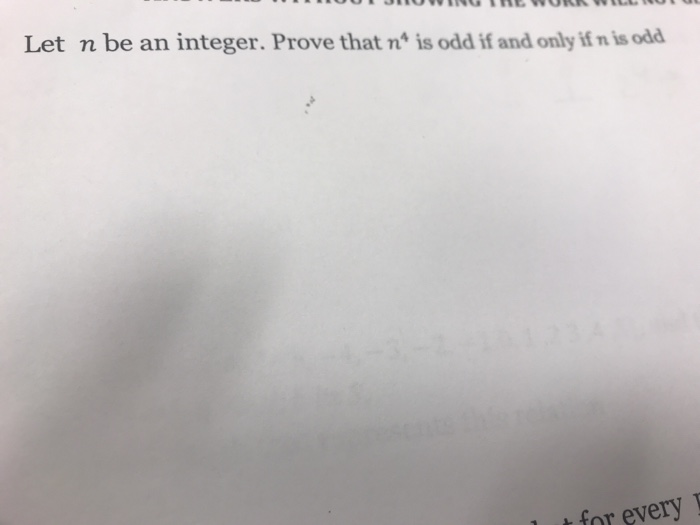 Solved Let n be an integer. Prove that n' is odd if and only | Chegg.com