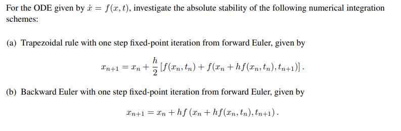 Solved For the ODE given by x˙=f(x,t), investigate the | Chegg.com