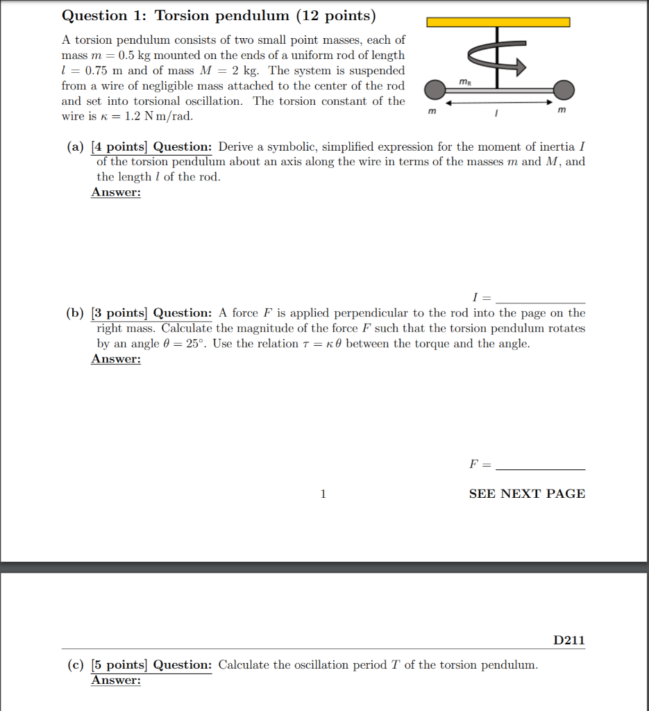 Solved Question 1: Torsion pendulum (12 points) A torsion | Chegg.com