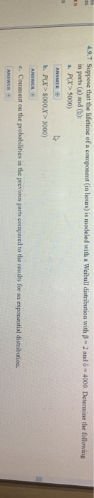 Solved 4.9.7 Suppose that the lifetime of a component (in | Chegg.com