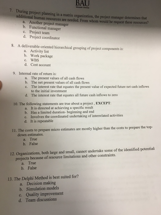 Solved BAU 7. D uring project planning in a matrix | Chegg.com