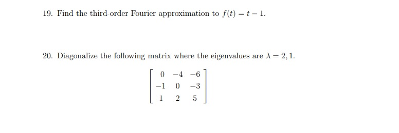 Solved 19. Find the third-order Fourier approximation to | Chegg.com