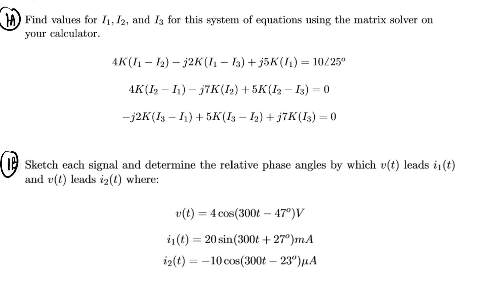 Solved A) Find values for I1,I2, and I3 for this system of | Chegg.com