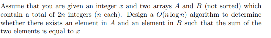 Solved Assume that you are given an integer x and two arrays | Chegg.com