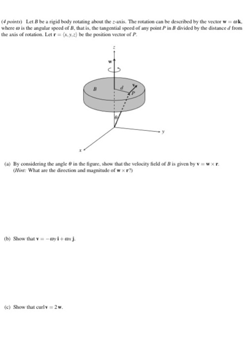 Solved (4 points) Let B be a rigid body rotating about the | Chegg.com