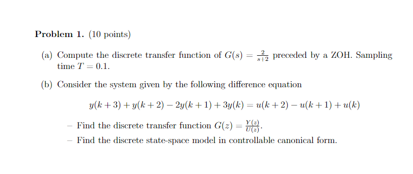 Solved Problem 1. (10 points) (a) Compute the discrete | Chegg.com
