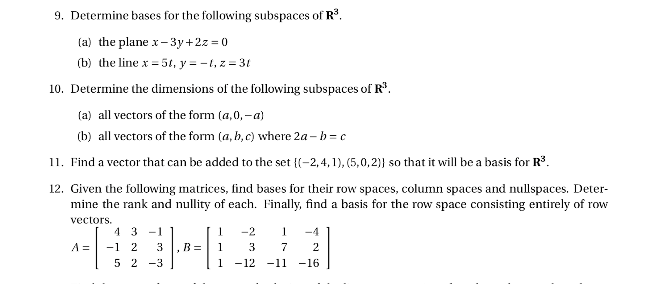 Solved 9. Determine bases for the following subspaces of R3. | Chegg.com
