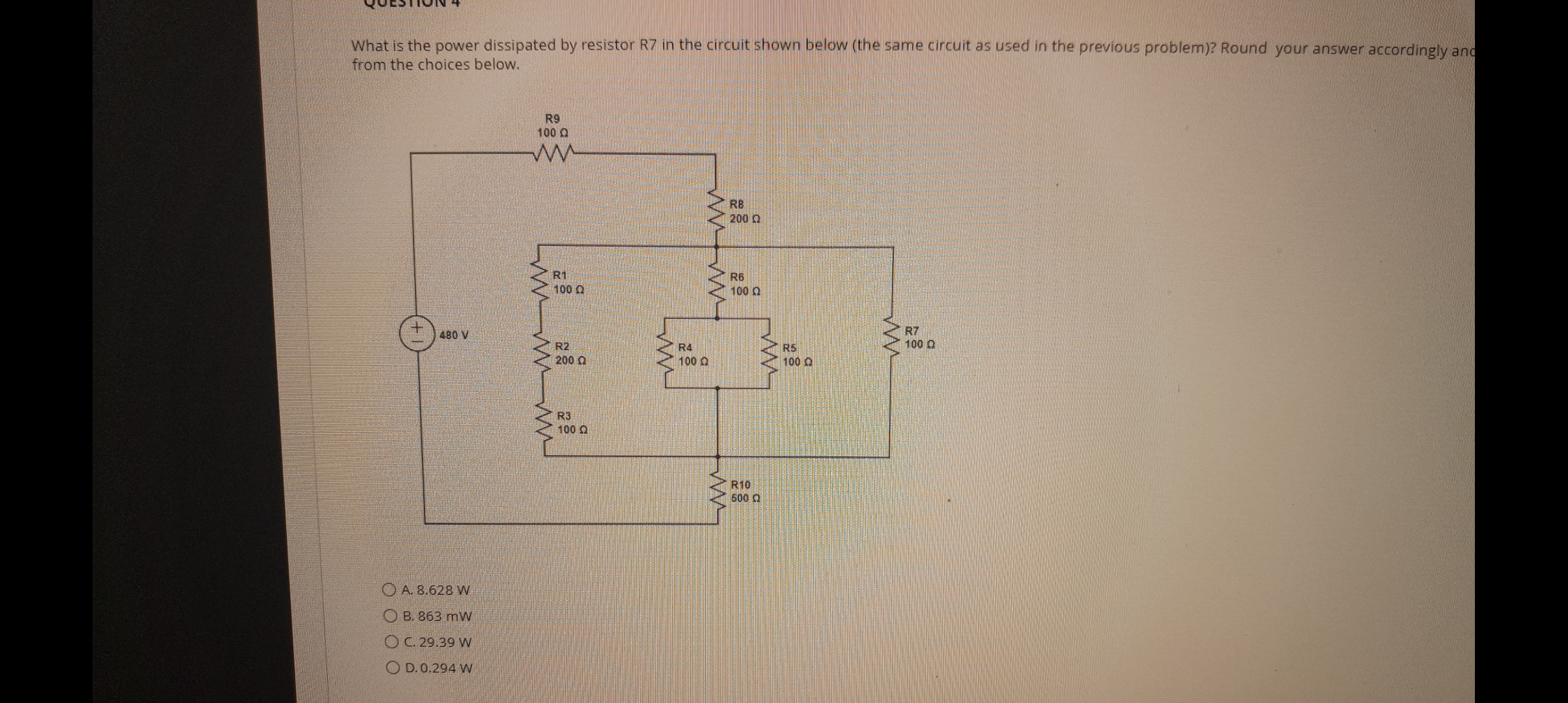 Solved What is the power dissipated by resistor R7 ﻿in the | Chegg.com