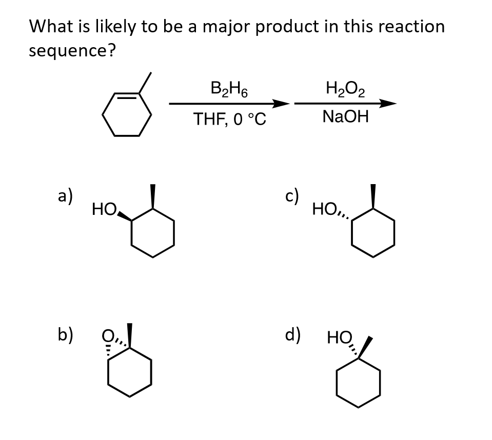 Solved What is likely to be a major product in this reaction | Chegg.com