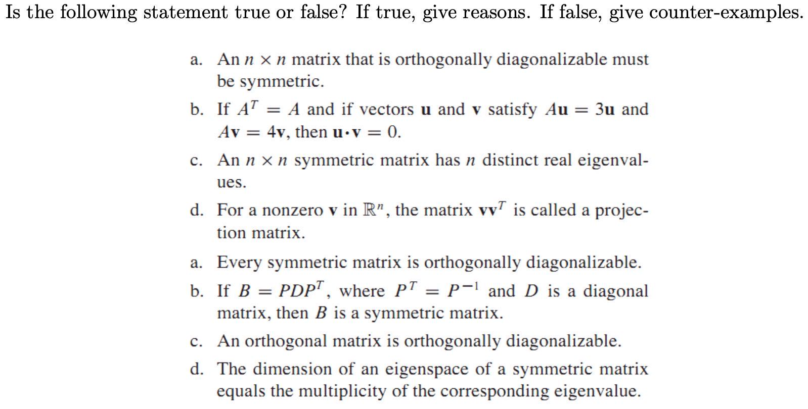 Solved Is the following statement true or false? If true, | Chegg.com