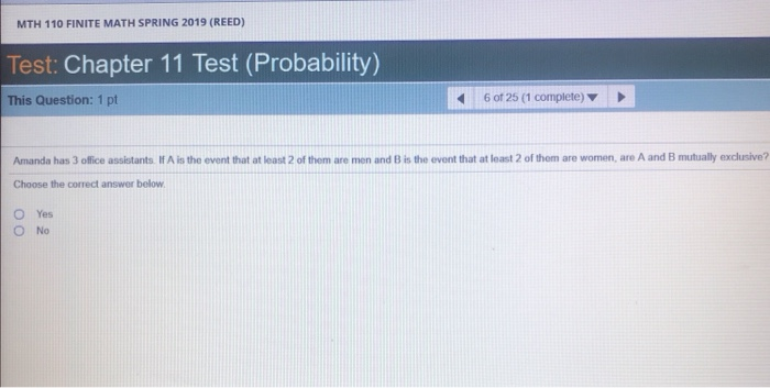 Solved MTH 110 FINITE MATH SPRING 2019 (REED) Test: Chapter | Chegg.com