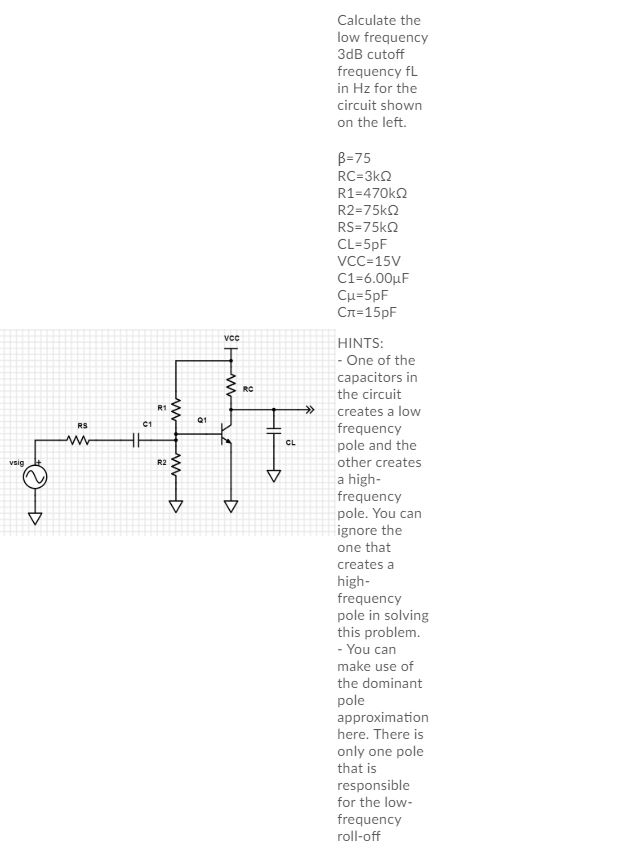 Solved Calculate the low frequency 3dB cutoff frequency fL | Chegg.com