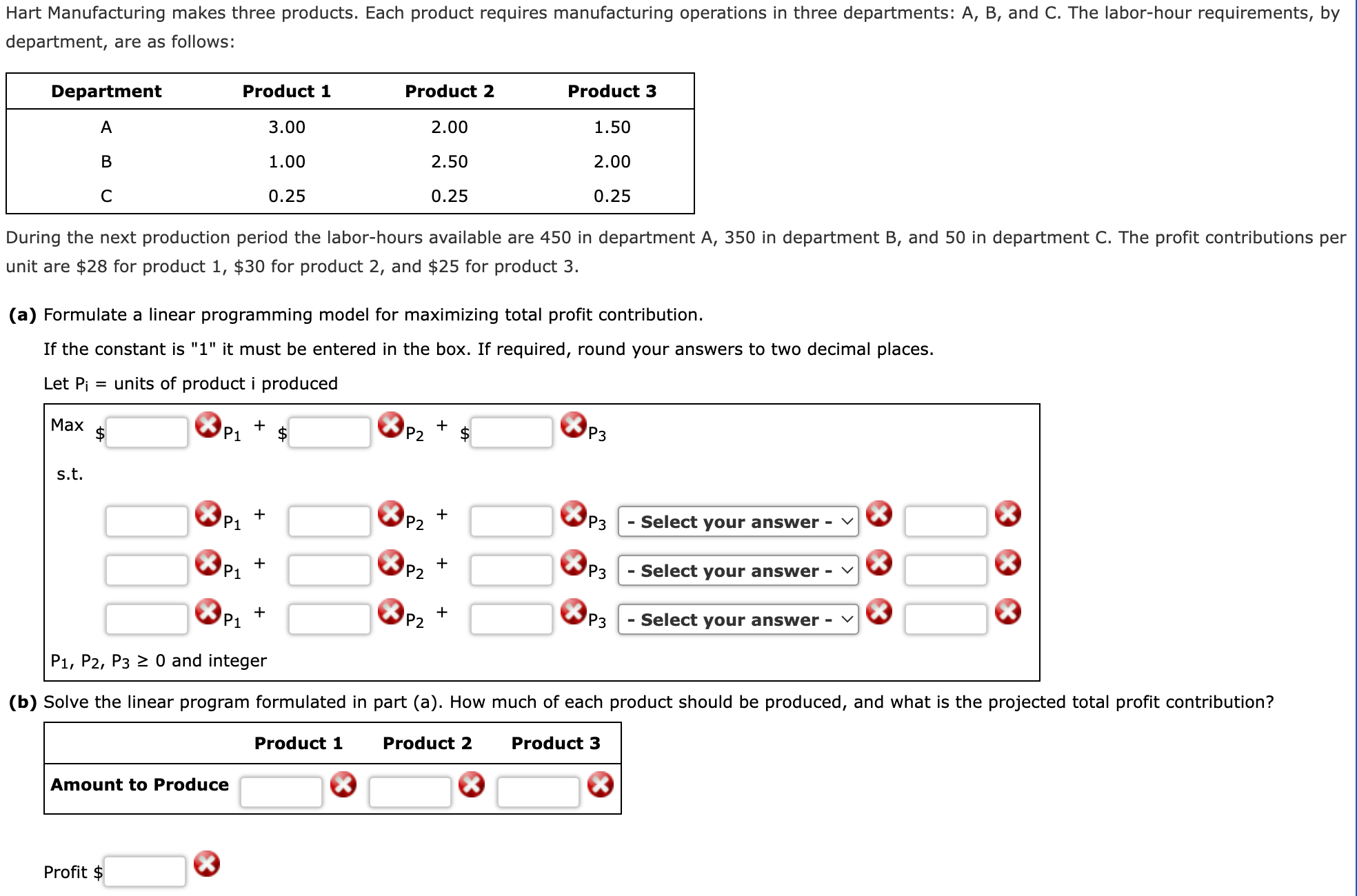 Hart Manufacturing makes three products. Each product | Chegg.com
