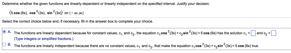 Solved Determine whether the given functions are linearly | Chegg.com