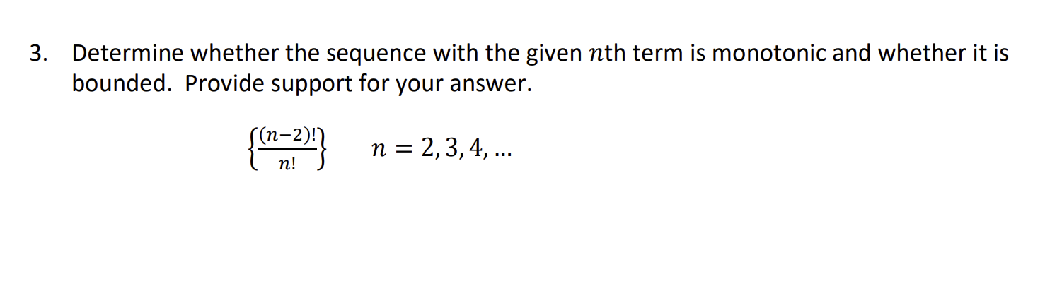 Solved 3. Determine whether the sequence with the given nth | Chegg.com