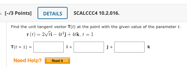 Solved Find the unit tangent vector T(t) at the point with | Chegg.com