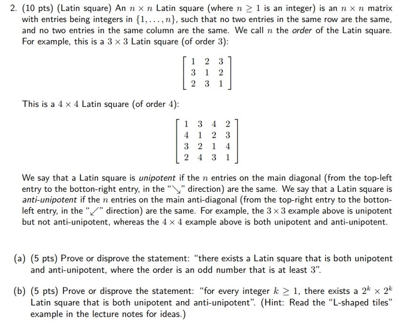 Solved ( 10 ﻿pts) (Latin square) ﻿An n×n ﻿Latin square | Chegg.com