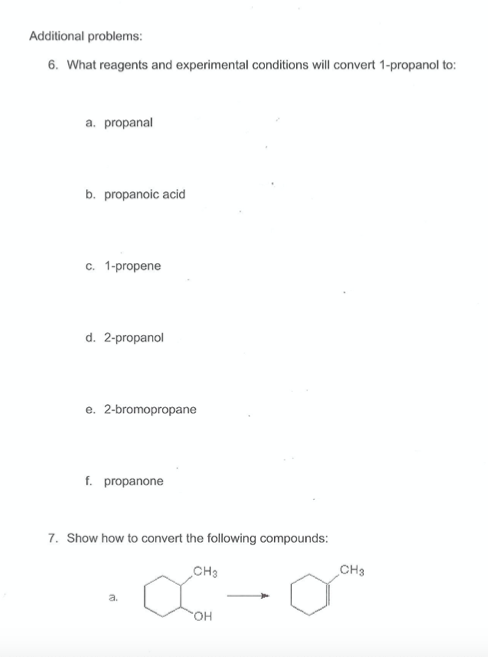 Solved Additional problems: 6. What reagents and | Chegg.com