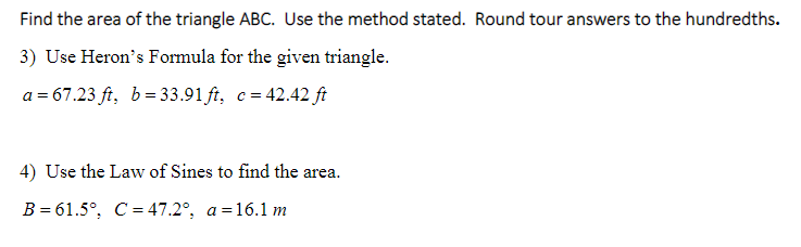 Solved Find the area of the triangle ABC. Use the method | Chegg.com