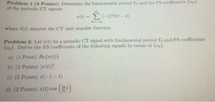 Solved Problemi I (4 Points): Calculate and plot y(t) (t) * | Chegg.com